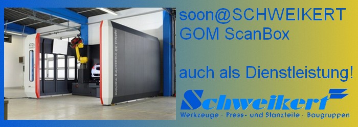 soon: GOM ScanBox - Schweikert GmbH